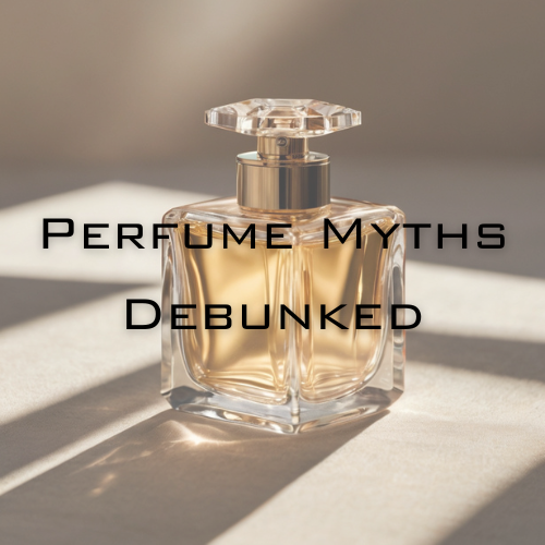 Perfume Myths Debunked: Separating Fact from Fiction – Scent In The City